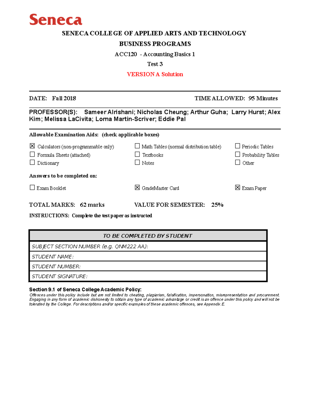 ACC120 Test 3 Version A Solution Fall 2018 - SENECA COLLEGE OF APPLIED ...