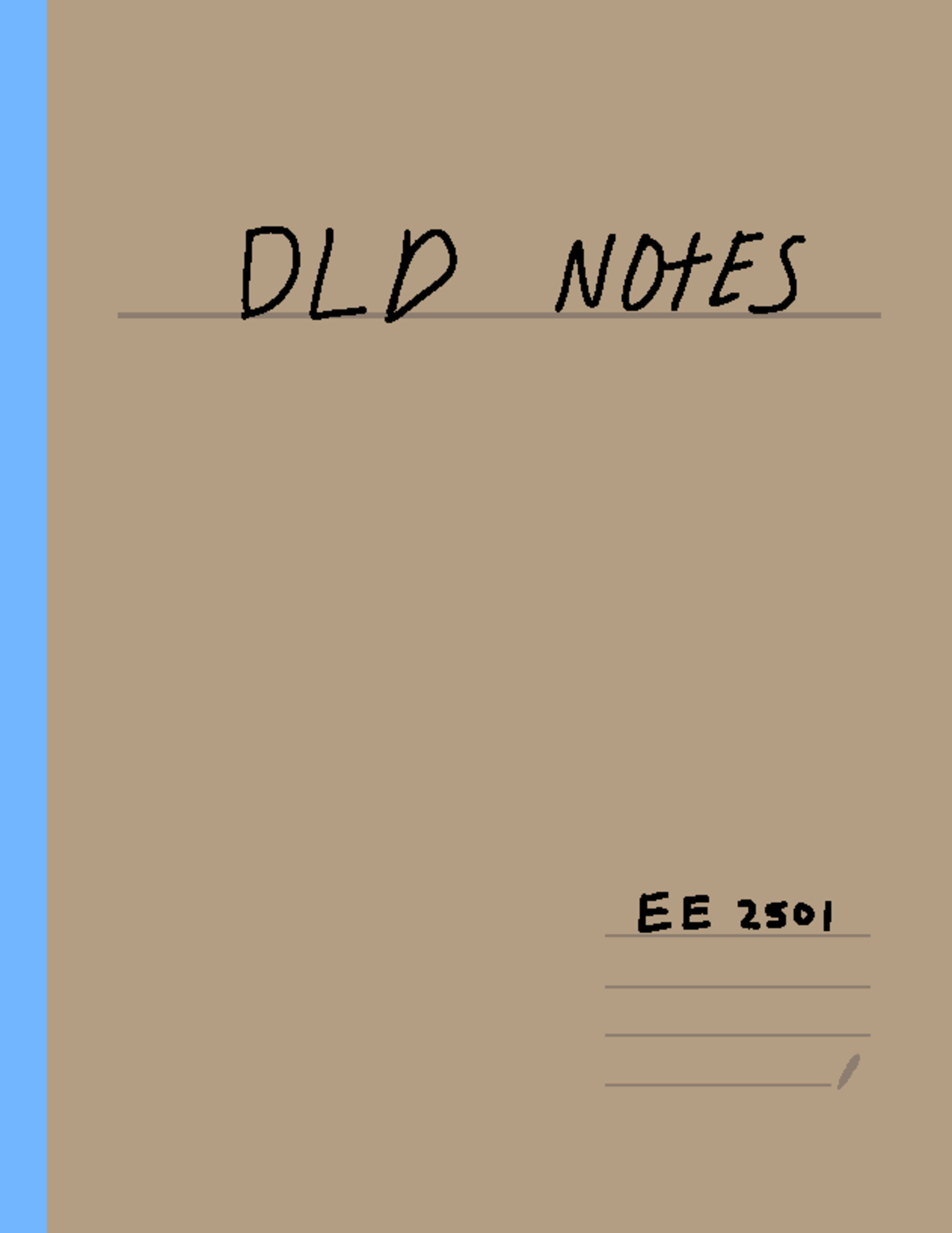 DLD Notes - Professor Kazemian - EE 2501 - KSU - Studocu