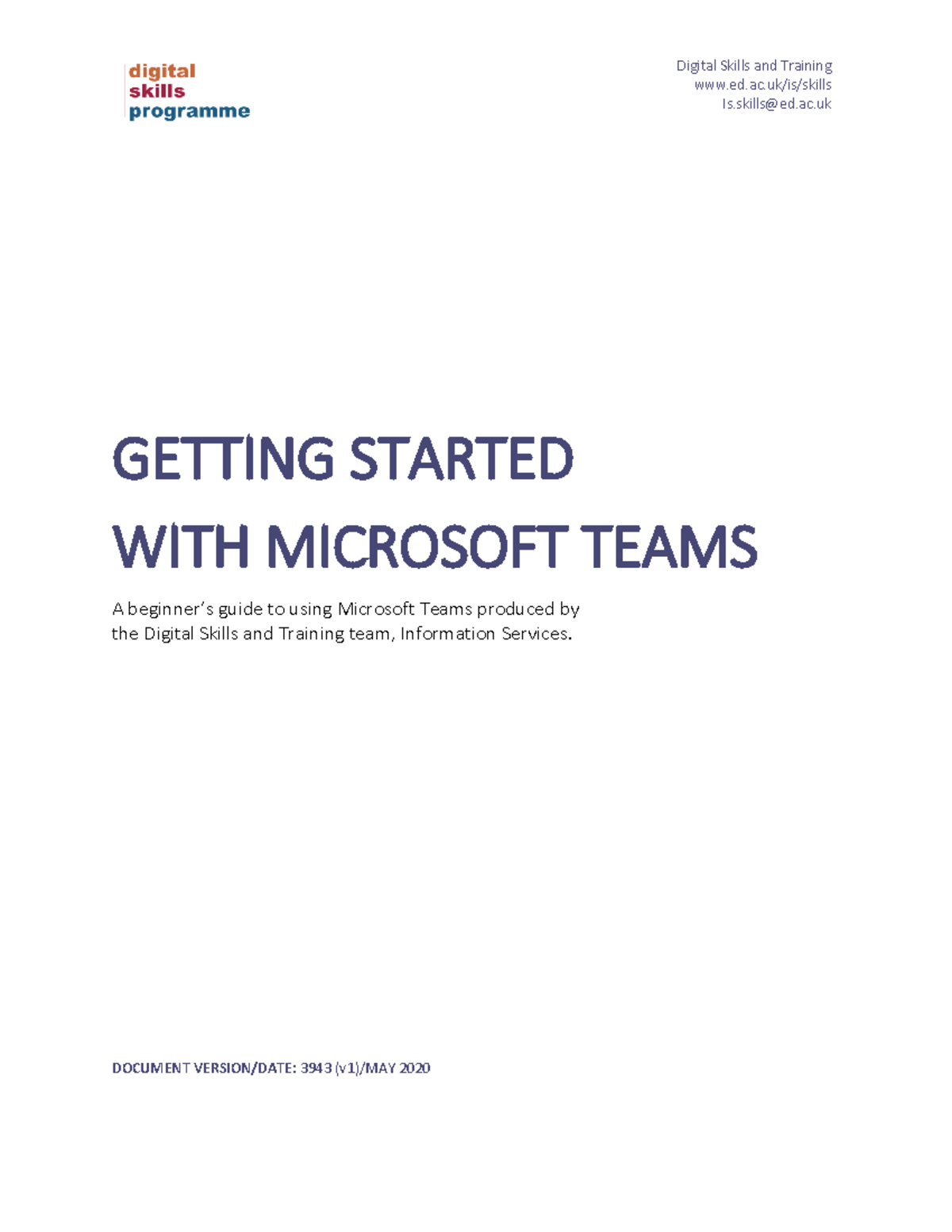 Getting started with microsoft teams - Digital Skills and Training ed.ac/is/skills Is@ed.ac ...