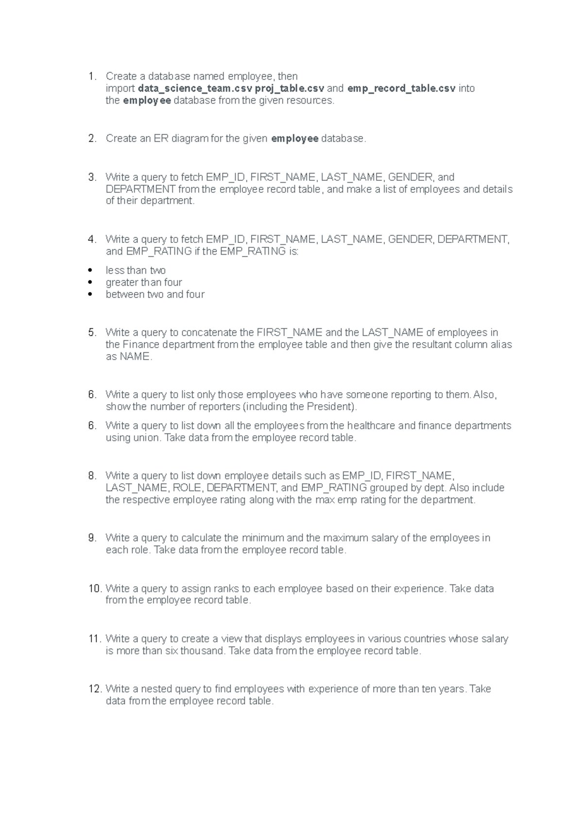 Science Qtech Employee Performance Mapping - Create a database named employee, then import - Studocu