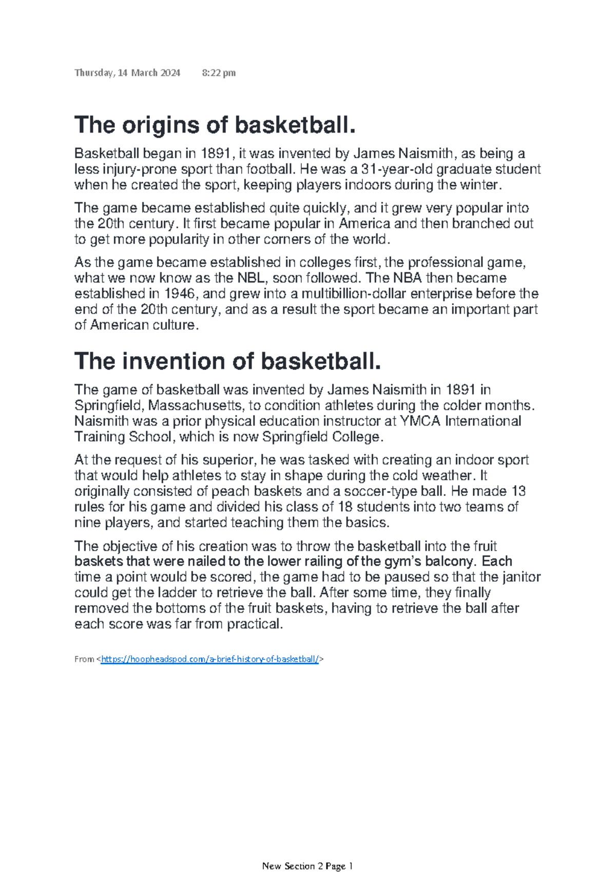 Basketball - The origins of basketball. Basketball began in 1891, it ...