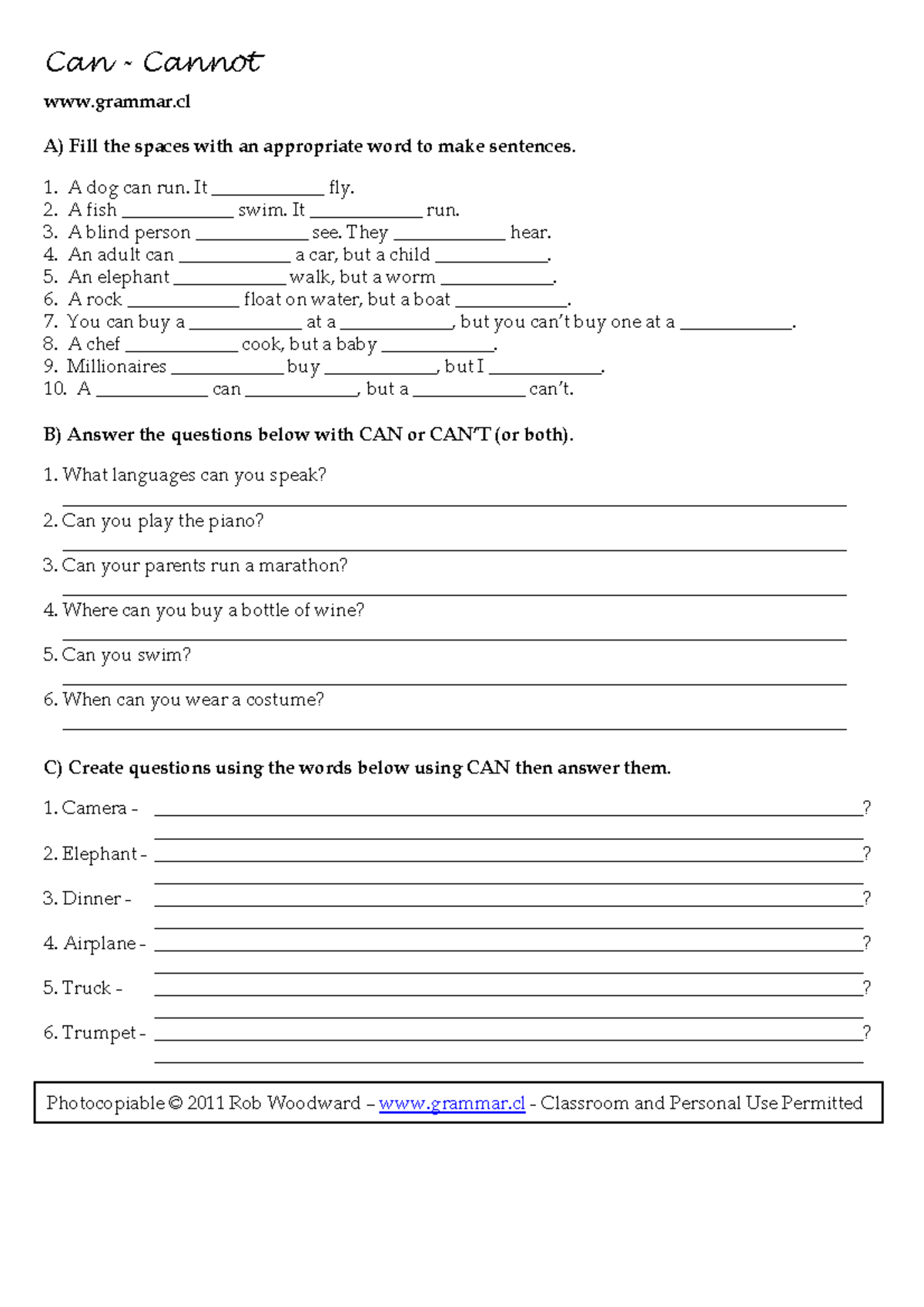 Can-cannot - no se que sea - Can - Cannot grammar A) Fill the spaces ...