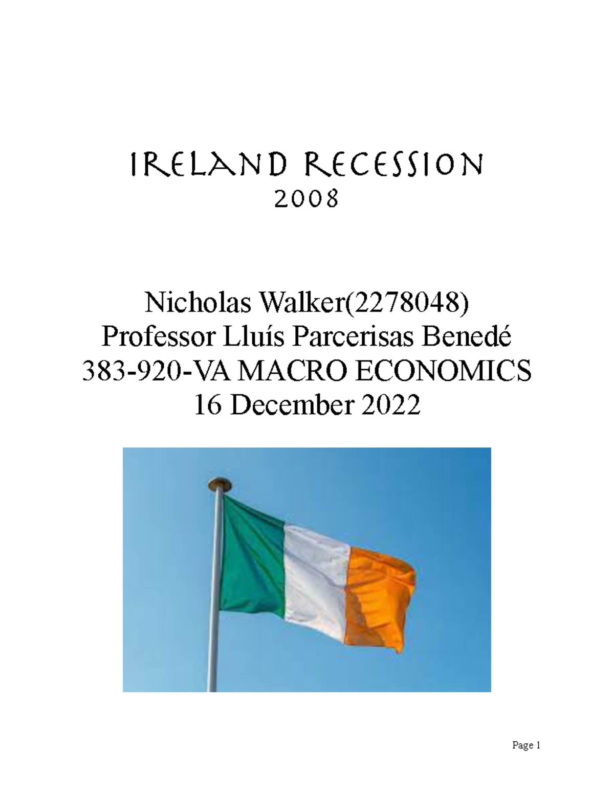 Macro LIA #2 - nbnbnbn - Ireland recession 2008 Nicholas Walker(2278048 ...