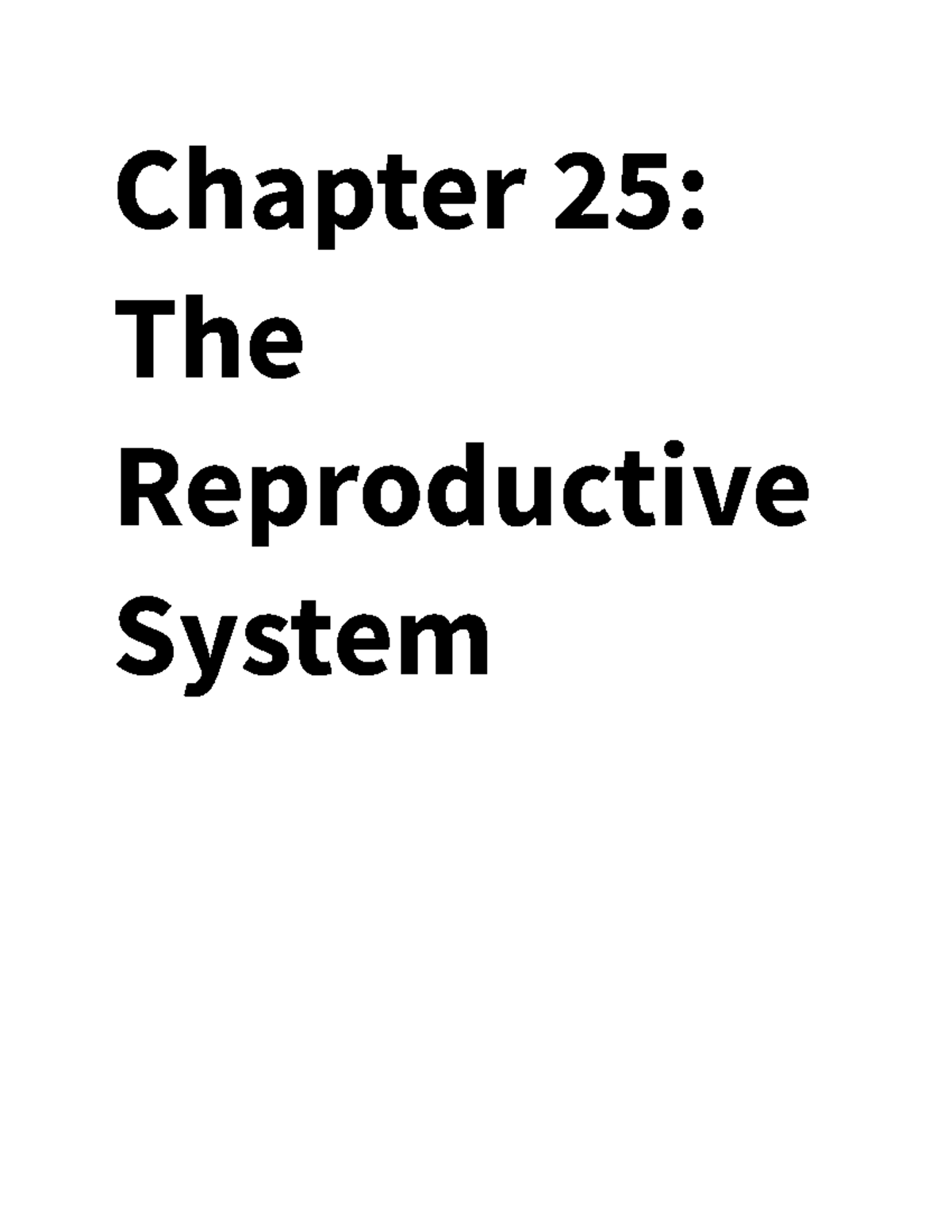 Chapter 25 Reproductive System - Chapter 25: The Reproductive System ...