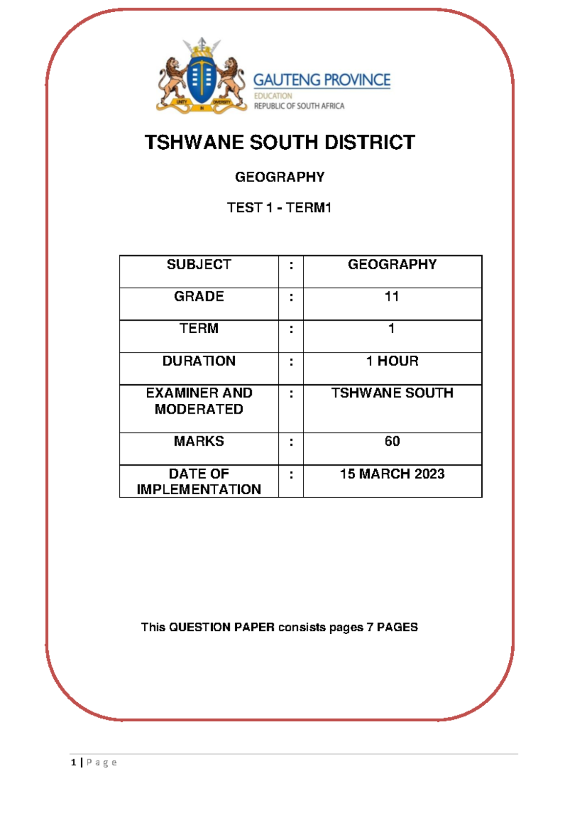 Geography Grade 11 Controlled TEST 1 2023 (MG) - TSHWANE SOUTH DISTRICT ...