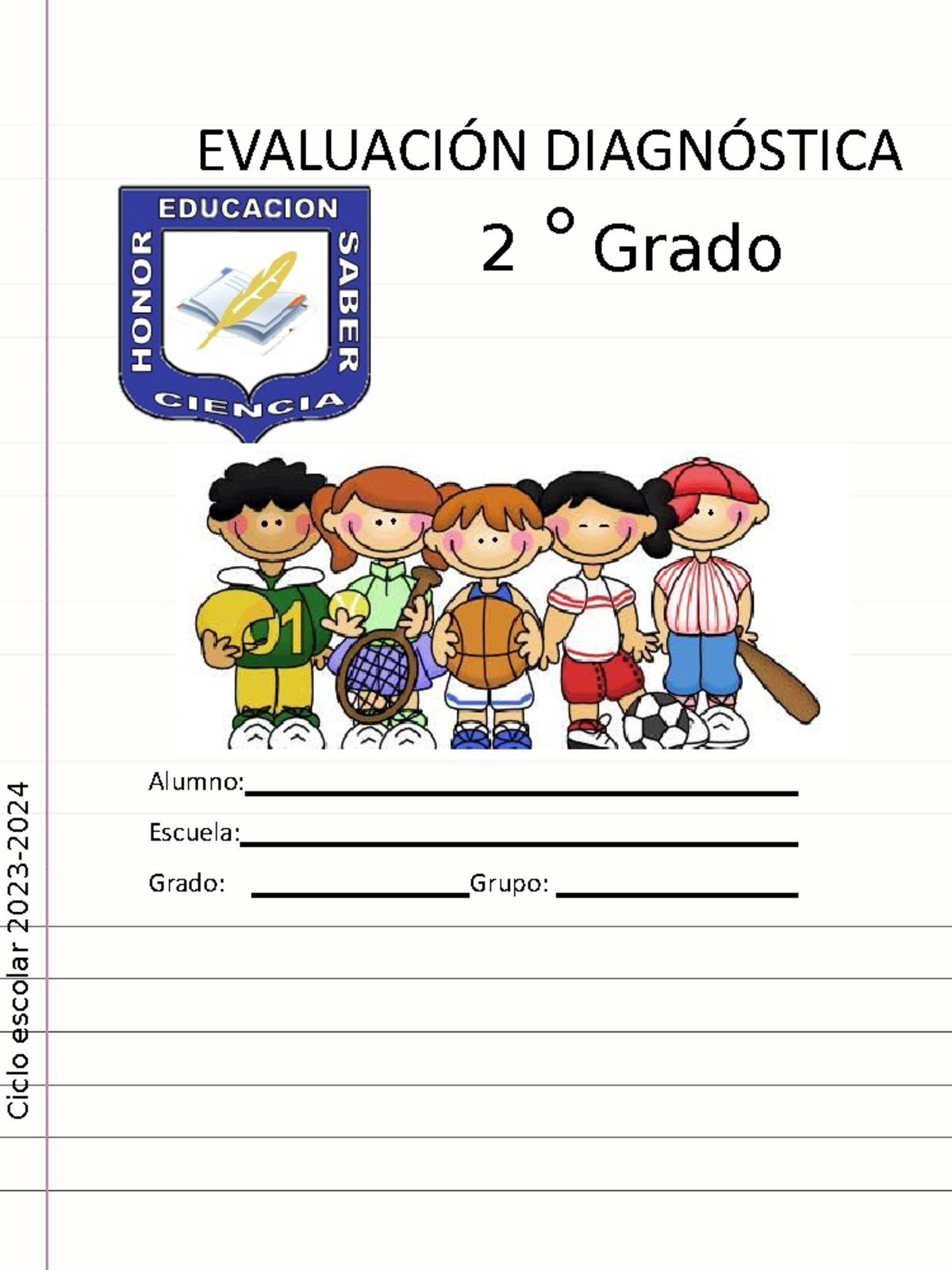 Segundo Grado Diagnostico - Alumno: Escuela: Grado: Grupo: EVALUACIÓN ...