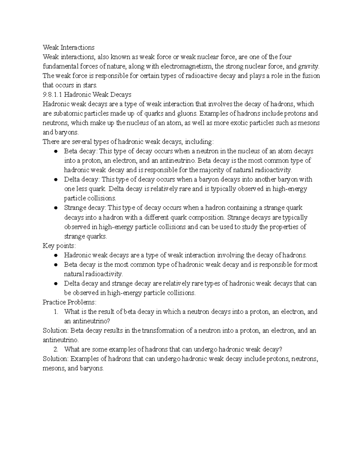 Chapter 12.1 Notes - Weak Interactions Weak interactions, also known as ...