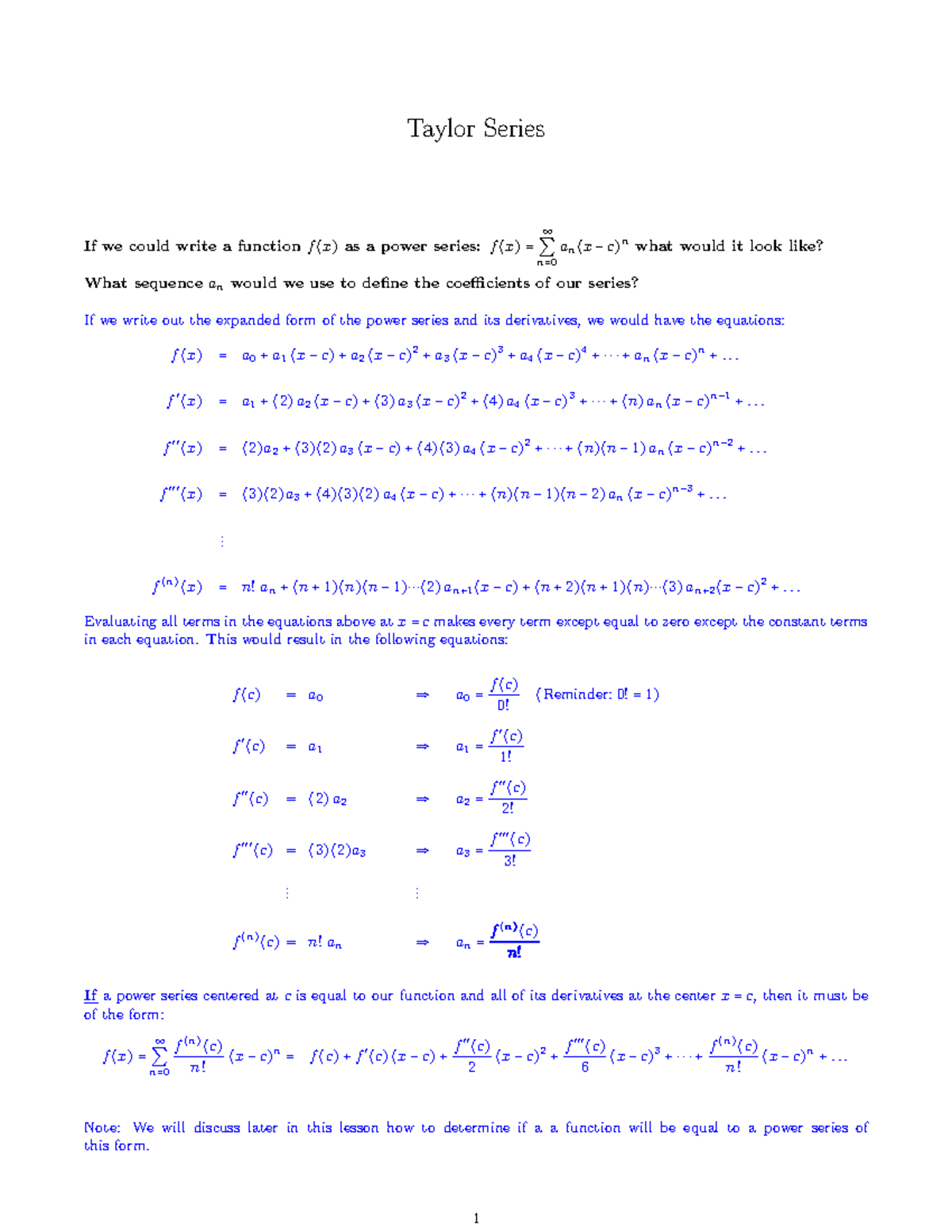 Lesson 15 Taylor Series (Solutions) - Taylor Series ∞ If we could write ...