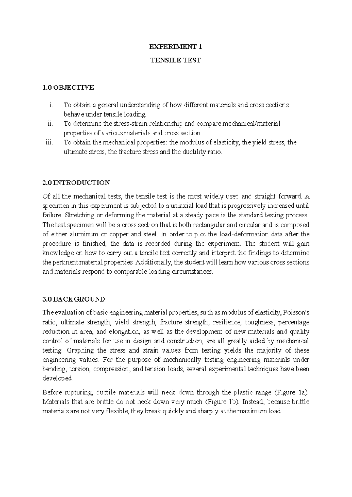 Experiment 1 - lab report - EXPERIMENT 1 TENSILE TEST 1 OBJECTIVE i. To ...