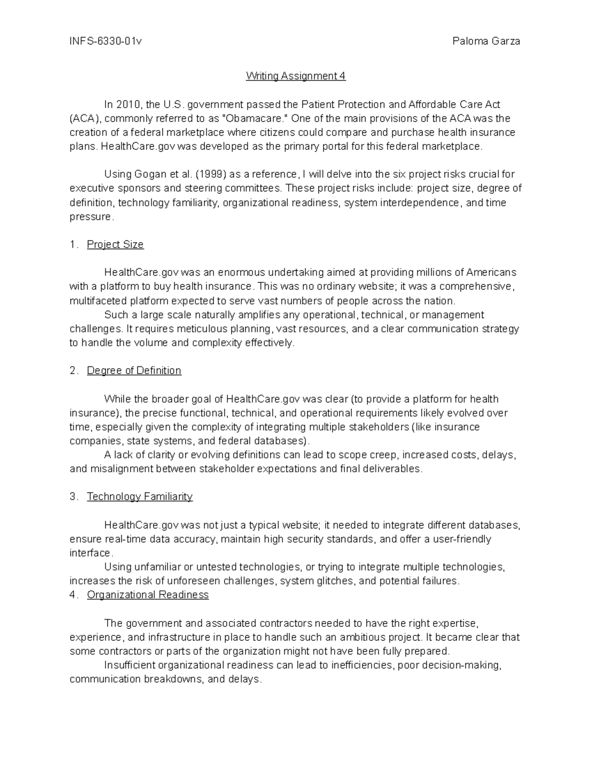 Writing Assignment 4 - INFS-6330-01v Paloma Garza Writing Assignment 4 In 2010, the U ...