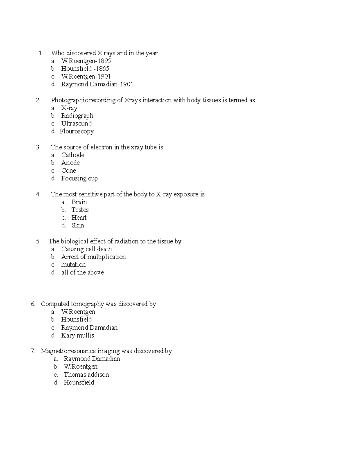 Mcq surgery department - Who discovered X rays and in the year a. W- b ...