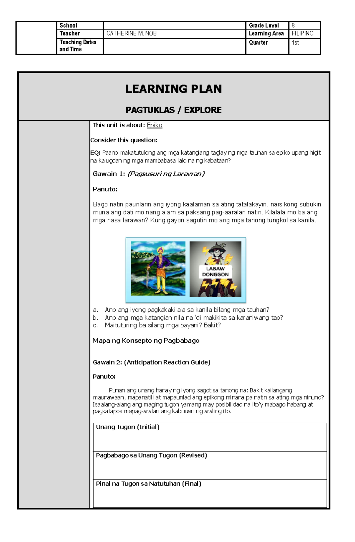 Filipino 8 - First Quarter - School Grade Level 8 Teacher CATHERINE M ...