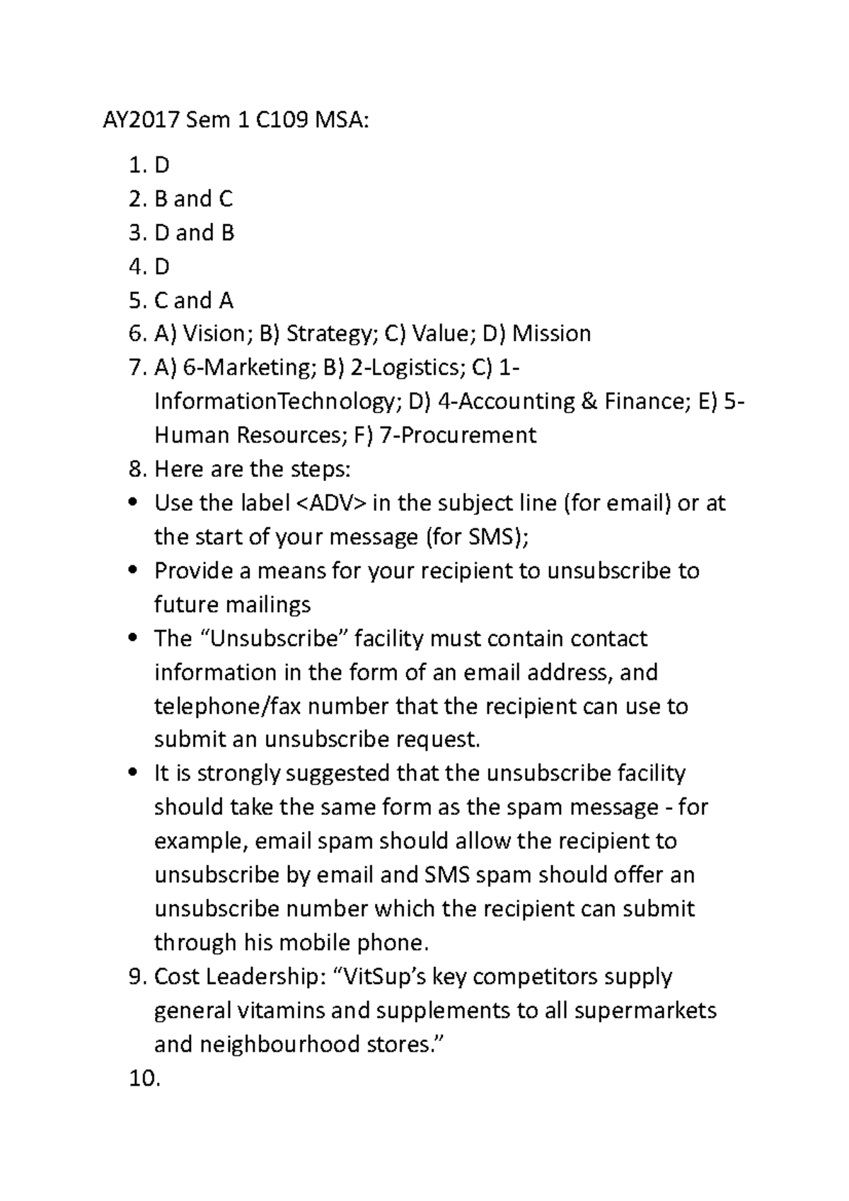 MSA C109 - All the Best - AY2017 Sem 1 C109 MSA: 1. D 2. B and C 3. D ...