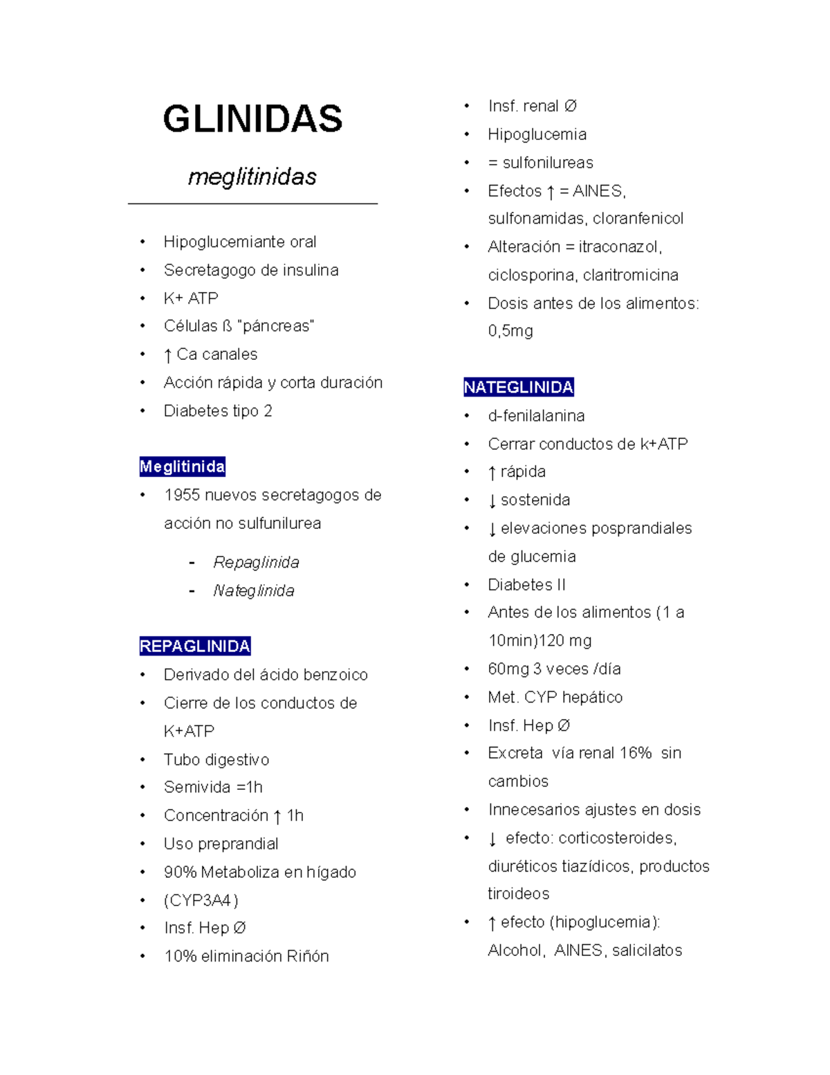 Terapéutica - Glinidas - GLINIDAS meglitinidas Insf. renal Hipoglucemia ...