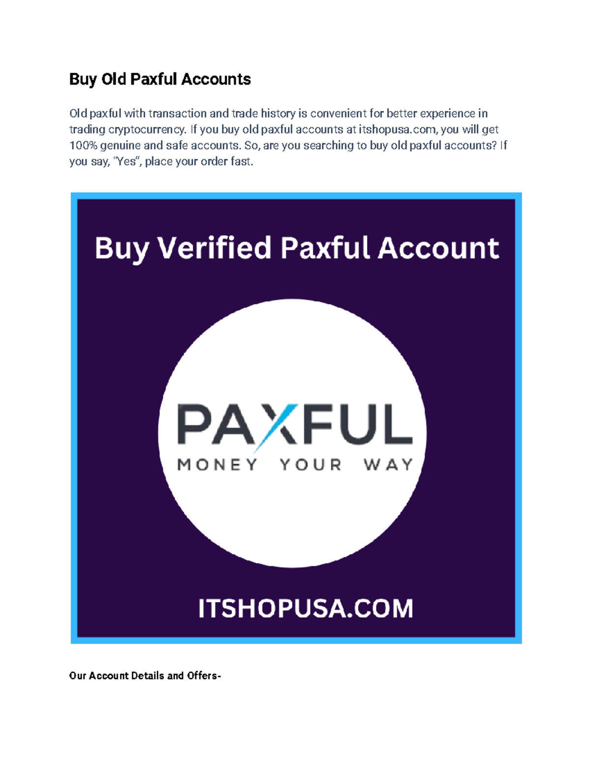 Buy Old Paxful Accounts - If you buy old paxful accounts at itshopusa, you will get 100% genuine ...