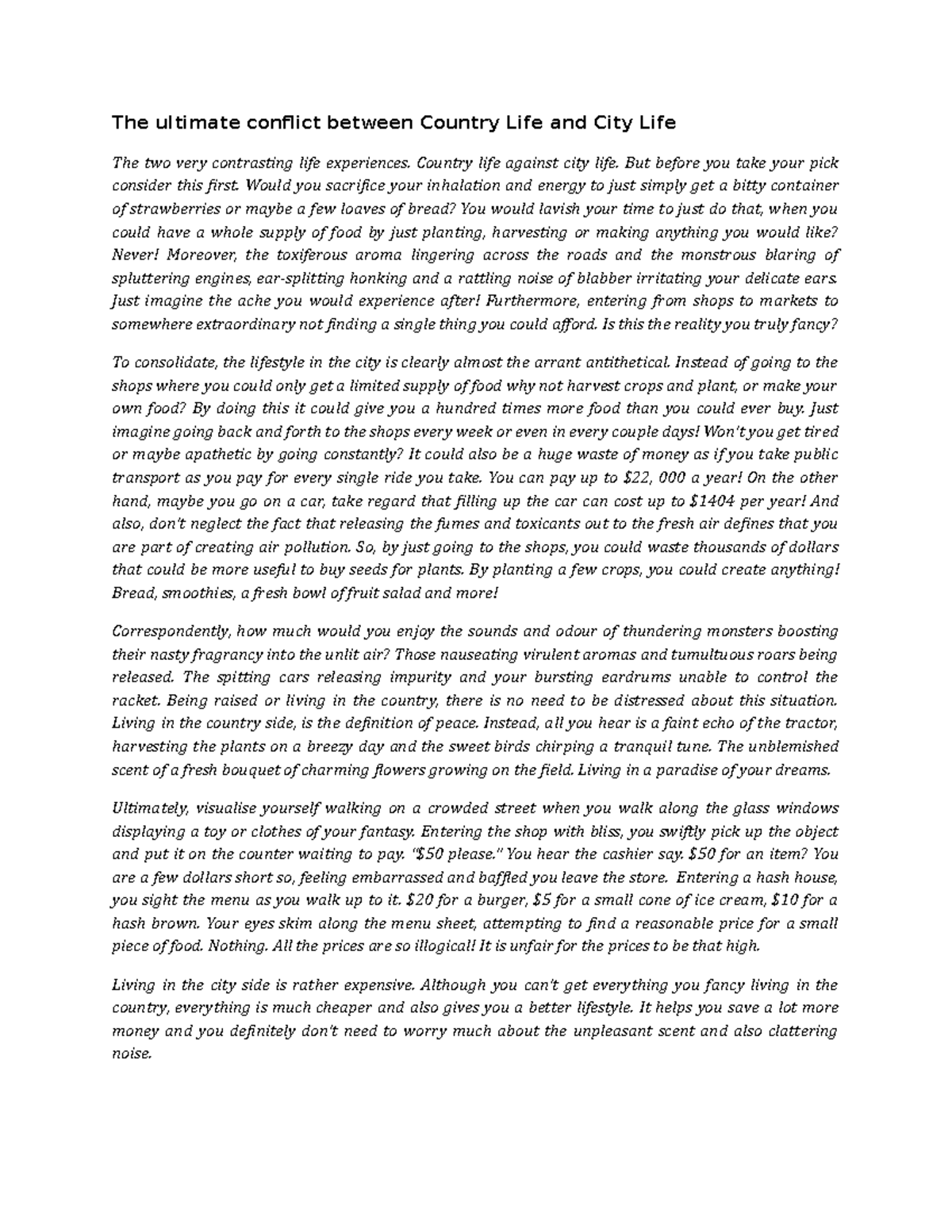 The ultimate conflict between Country Life and City Life - Country life ...