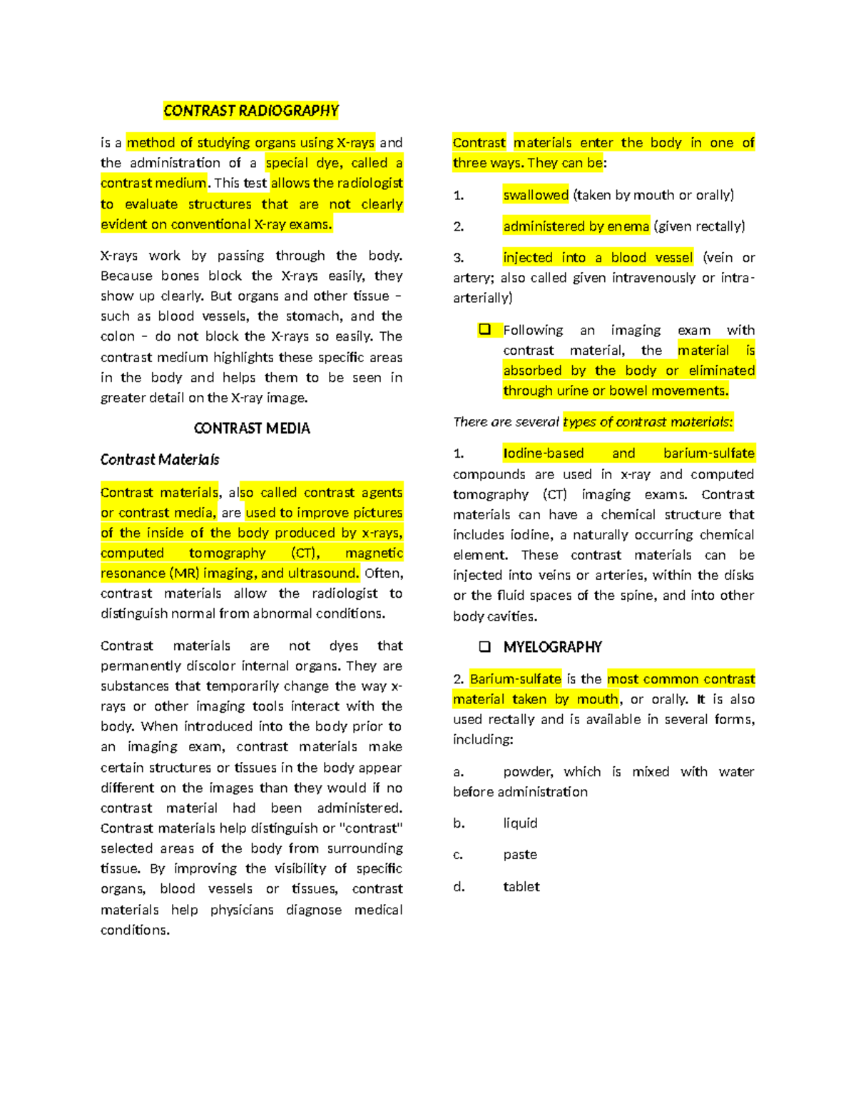 Contrast- Radiography - CONTRAST RADIOGRAPHY is a method of studying ...