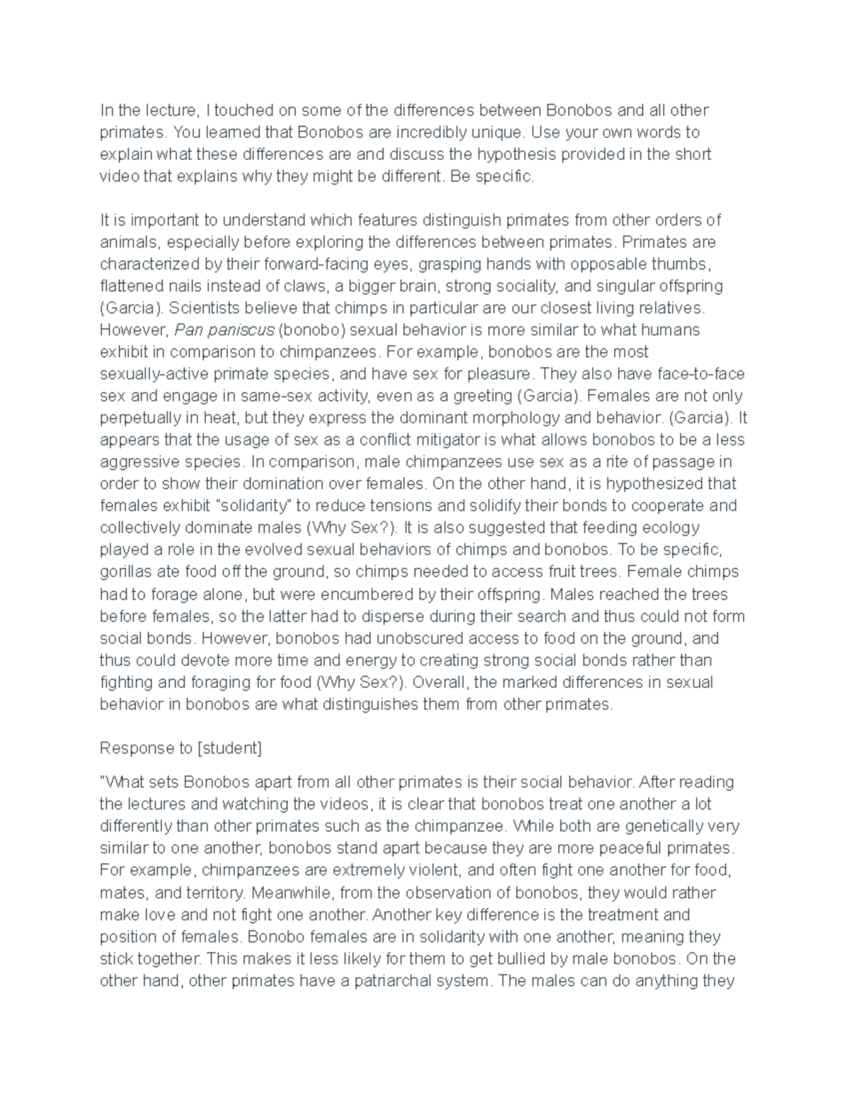 Discussion 7 Bonobos - In the lecture, I touched on some of the ...