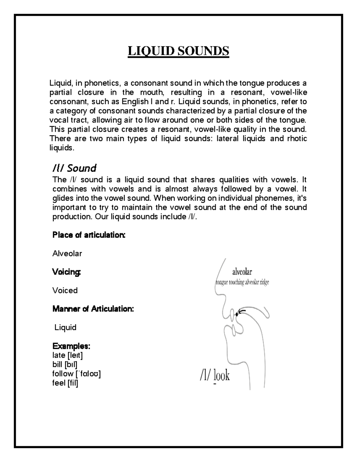 Liquid Sounds - lol - LIQUID SOUNDS Liquid, in phonetics, a consonant ...