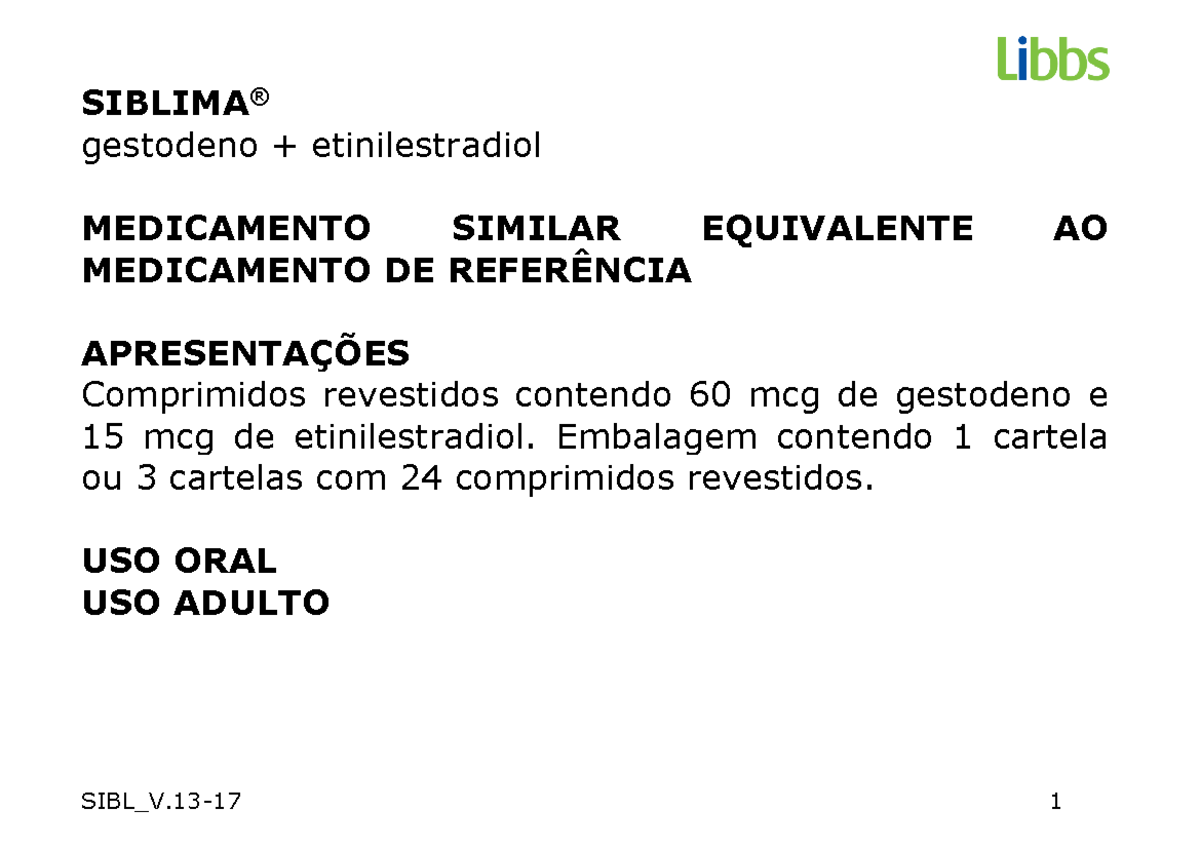Siblima Bula Paciente-ampliada - SIBLIMAÆ gestodeno + etinilestradiol ...