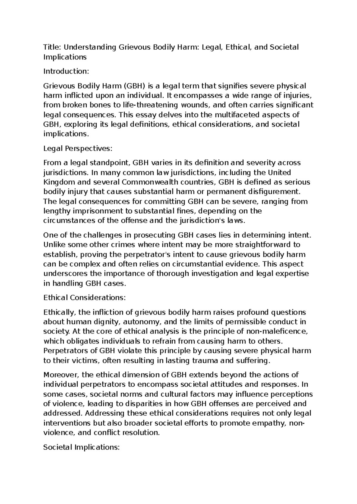 Grievous Bodily Harm - It encompasses a wide range of injuries, from ...