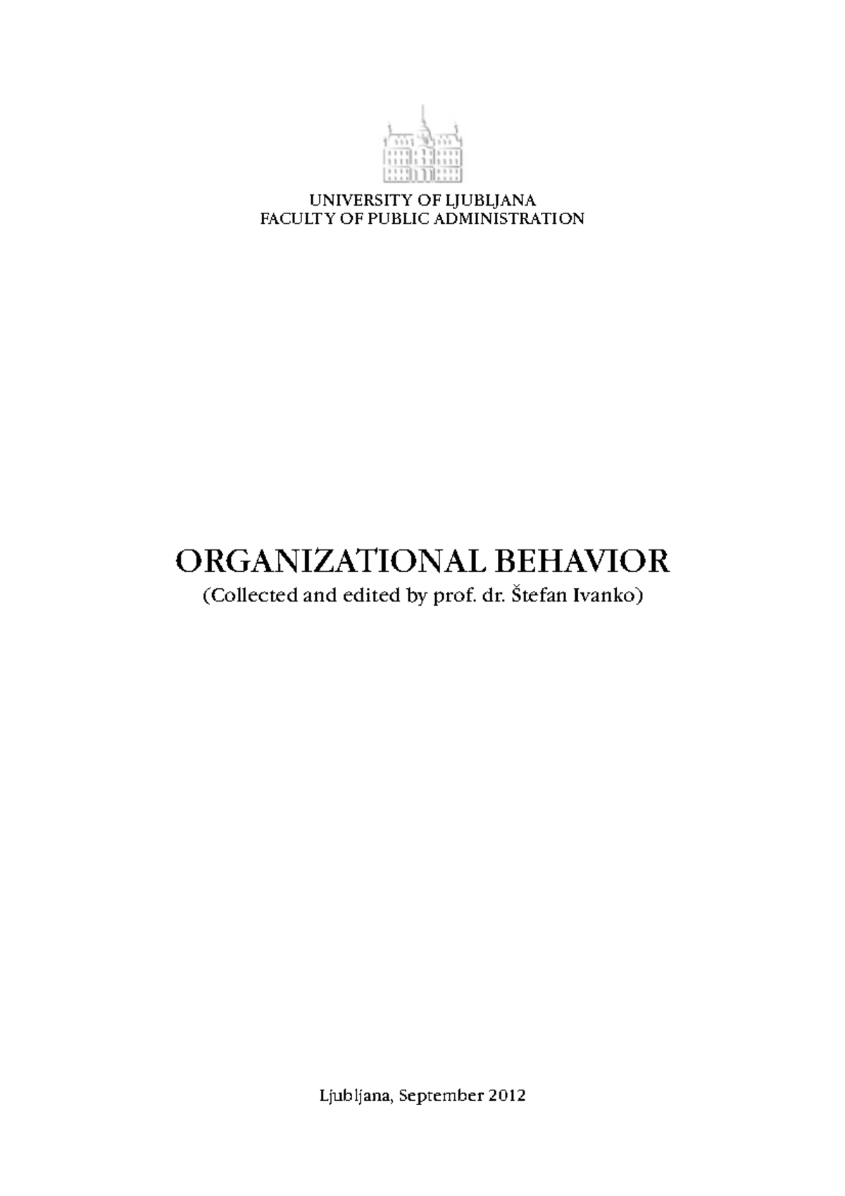 Organizational behavior ( PDFDrive ) - UNIVERSITY OF LJUBLJANA FACULTY ...