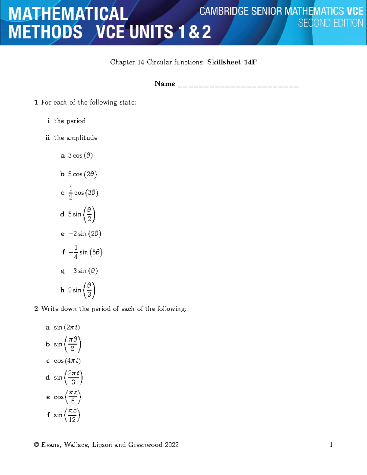 14F-Skillsheet - ejfafeowajghgn - Chapter 14 Circular functions: Skillsheet 14F Name - Studocu