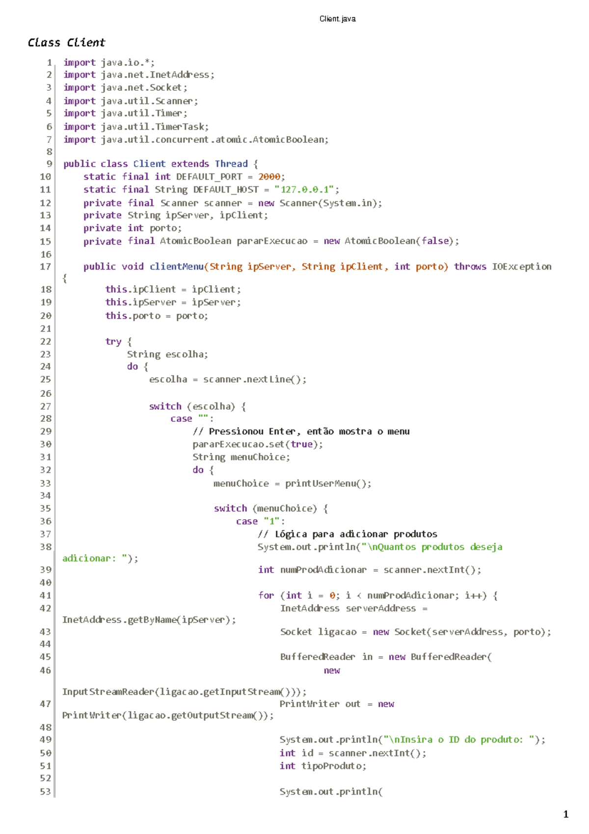 Compilação Fonte - Codigo de um programa - Client Class Client 1 import ...