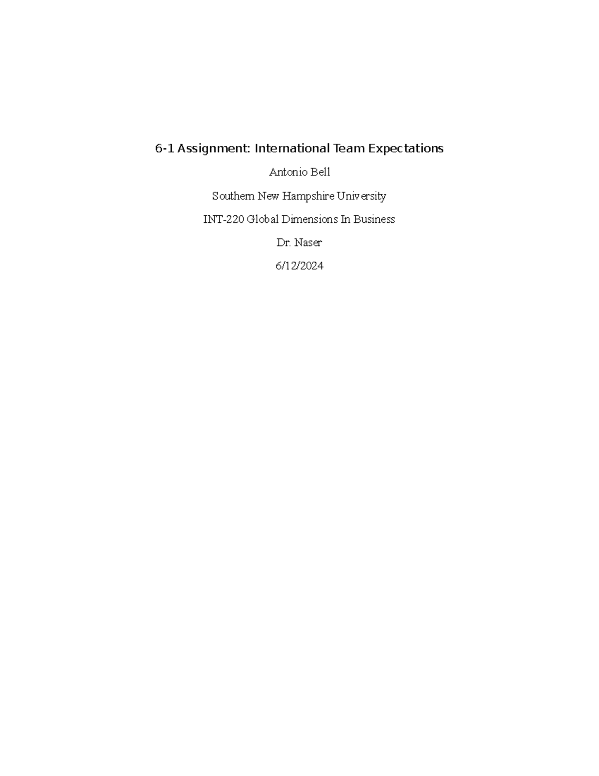 6-1 Assignment International Team Expectations - Naser 6/12/ 6-1 ...