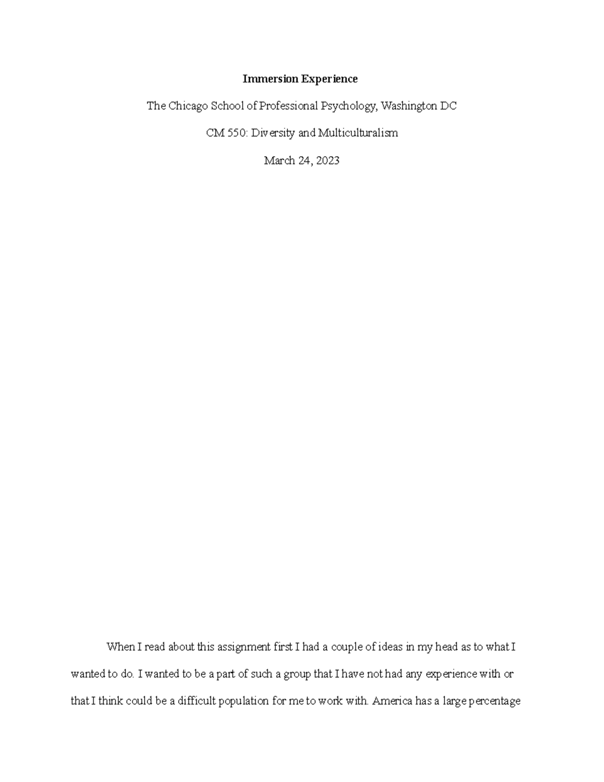 Immersion Experience 1 - Immersion Experience The Chicago School of ...