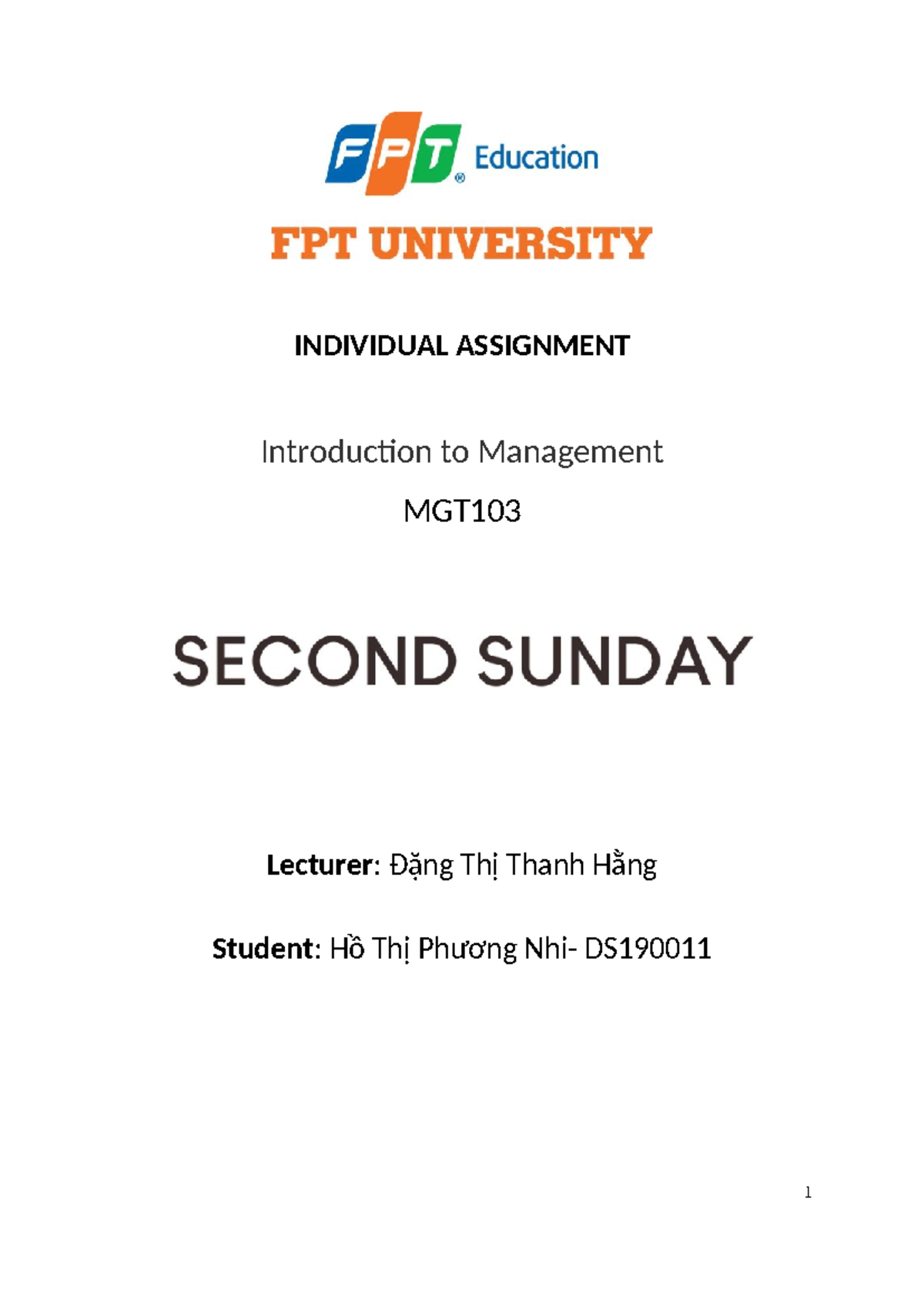 MGT103 Second Sunday - management, operation, swot, issue solution - INDIVIDUAL ASSIGNMENT - Studocu