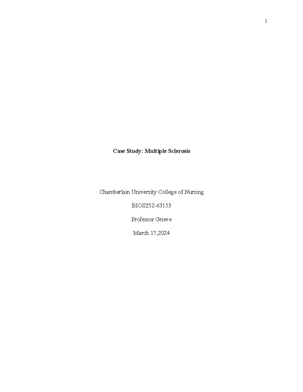 Case Study Multiple Sclerosis - 1 Case Study: Multiple Sclerosis ...