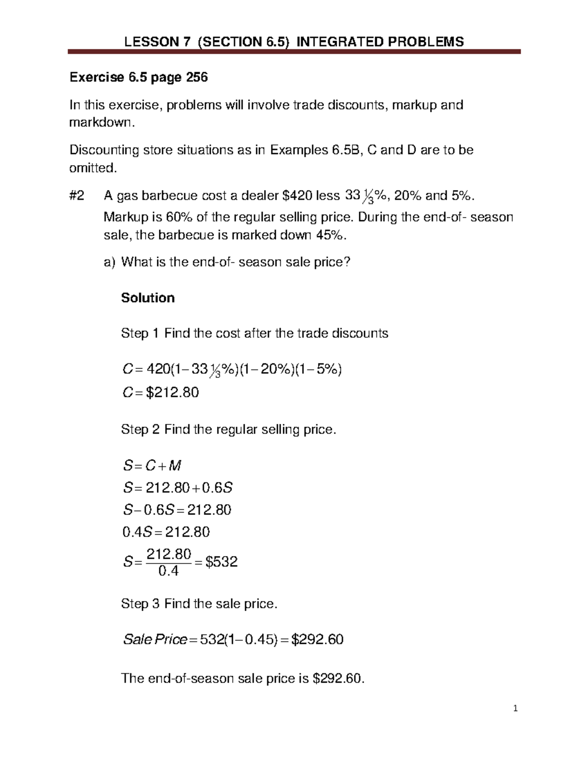 Lesson 7 6.5 Integrated Problems - Exercise 6 page 256 In this exercise ...