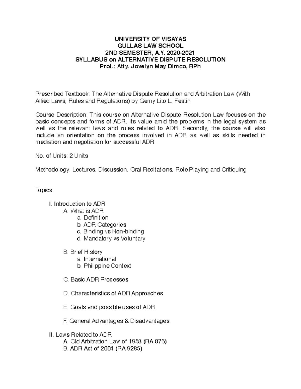 Updated ADR Syllabus 2021-2022 - UNIVERSITY OF VISAYAS GULLAS LAW ...