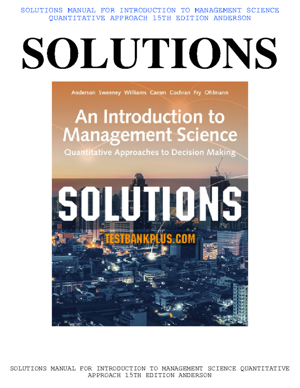 Chapter 2 - N.A - SOLUTIONS MANUAL FOR INTRODUCTION TO MANAGEMENT SCIENCE QUANTITATIVE APPROACH ...
