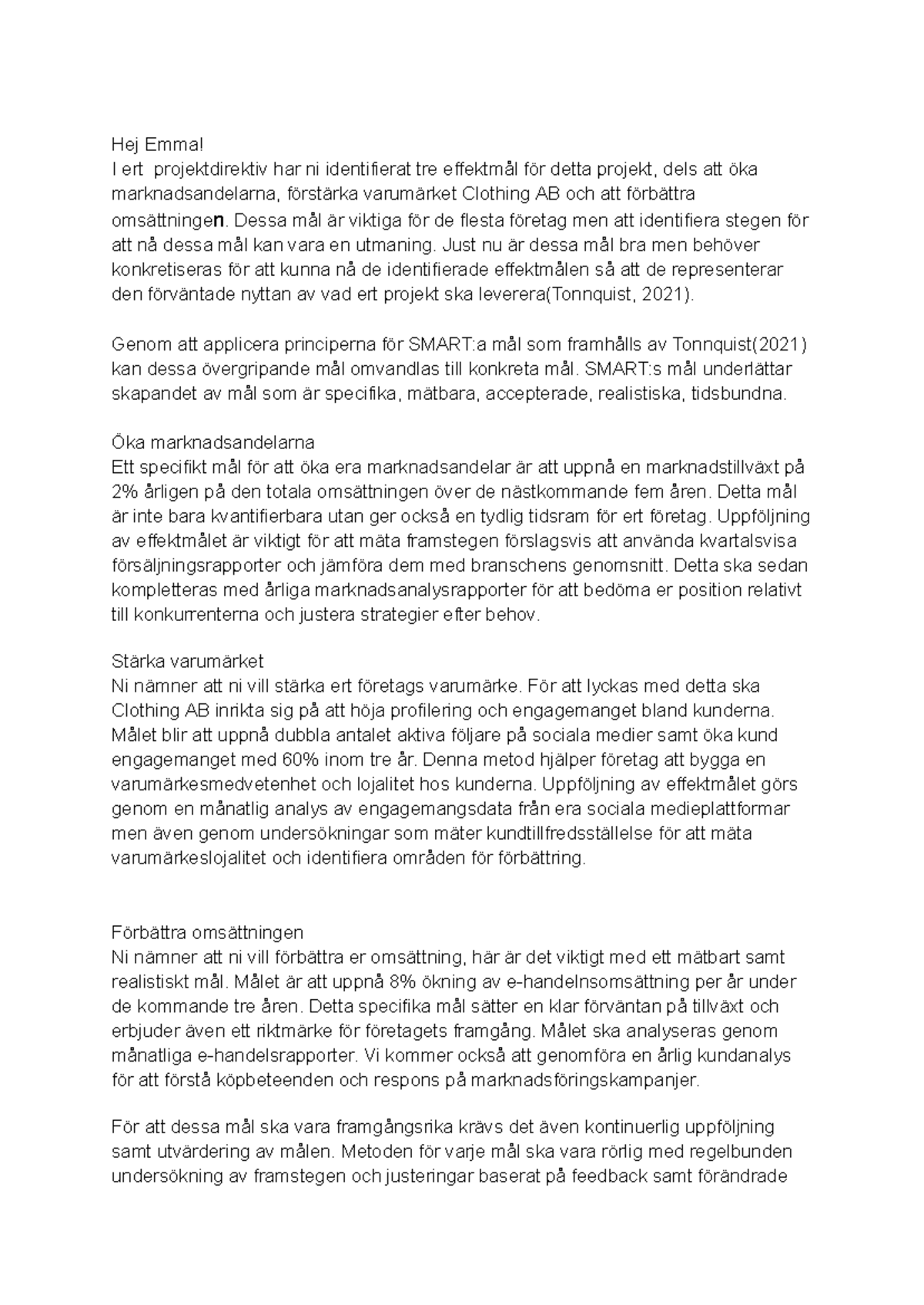 2 1 mail - Hej Emma! I ert projektdirektiv har ni identifierat tre ...