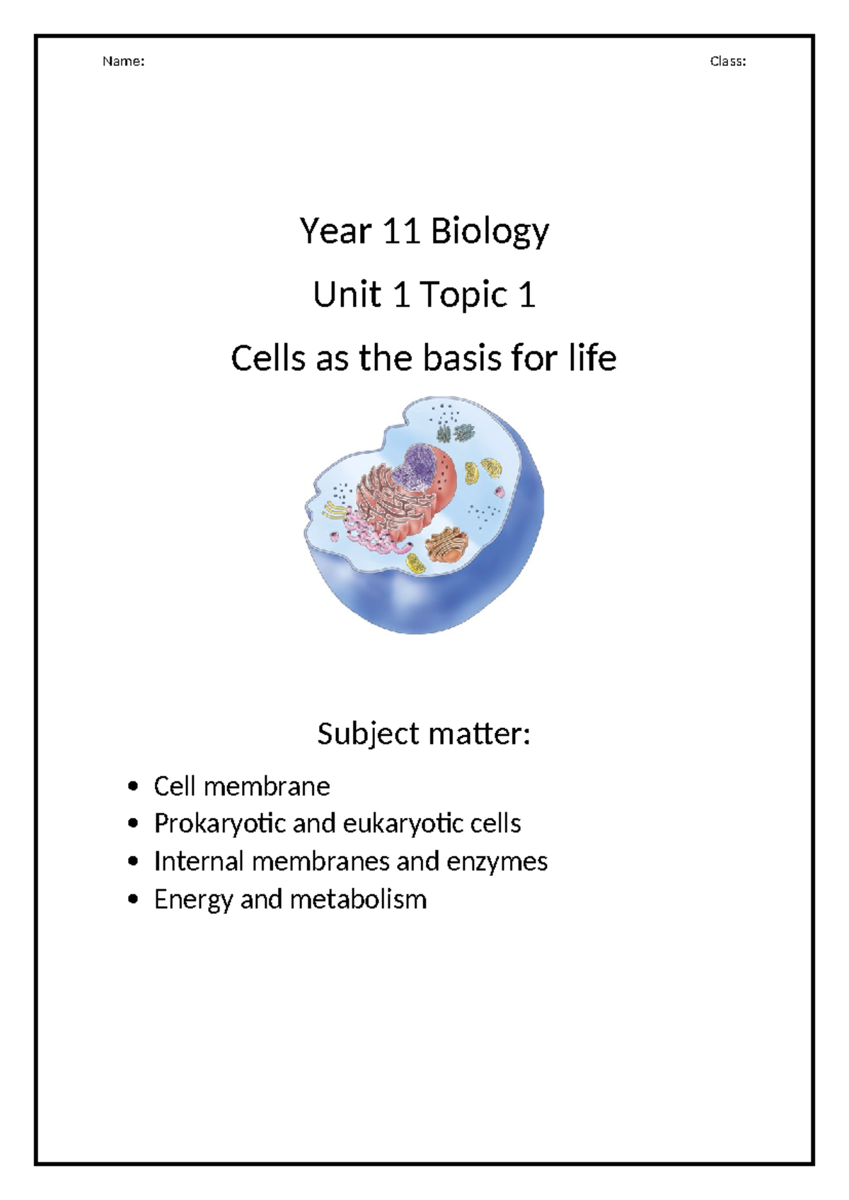 11 BIO - U1T1 revision booklet - Year 11 Biology Unit 1 Topic 1 Cells ...