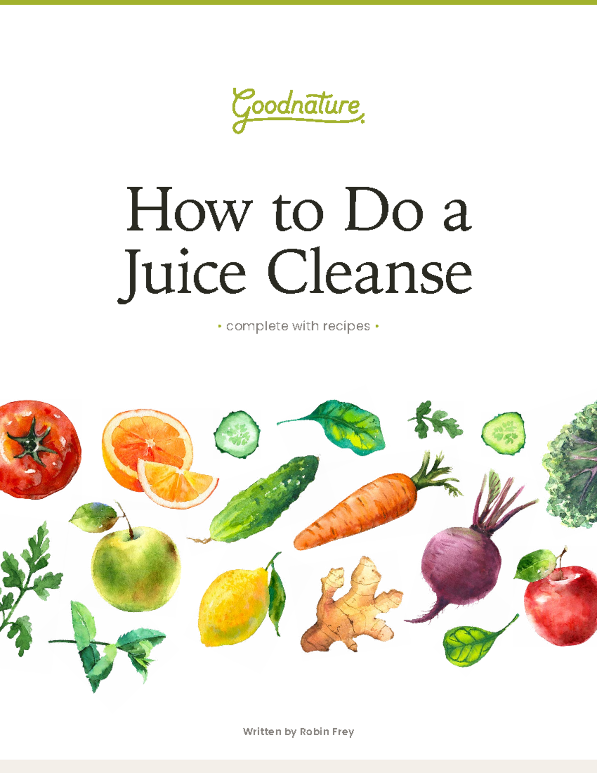 Goodnature Juice-Cleanse-9-2022-comp - complete with recipes • Written ...