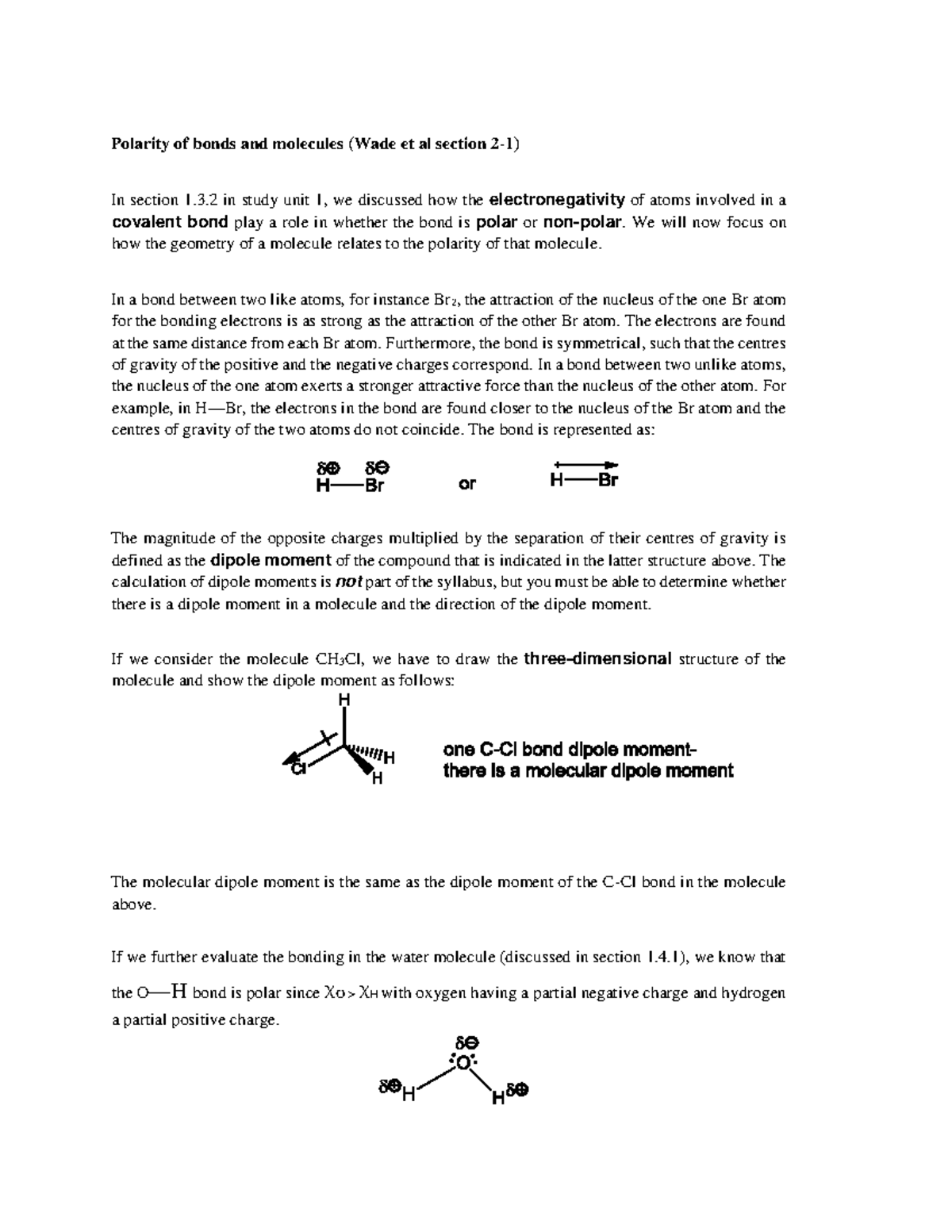 Polarity of bonds and molecules - 3 in study unit 1, we discussed how ...