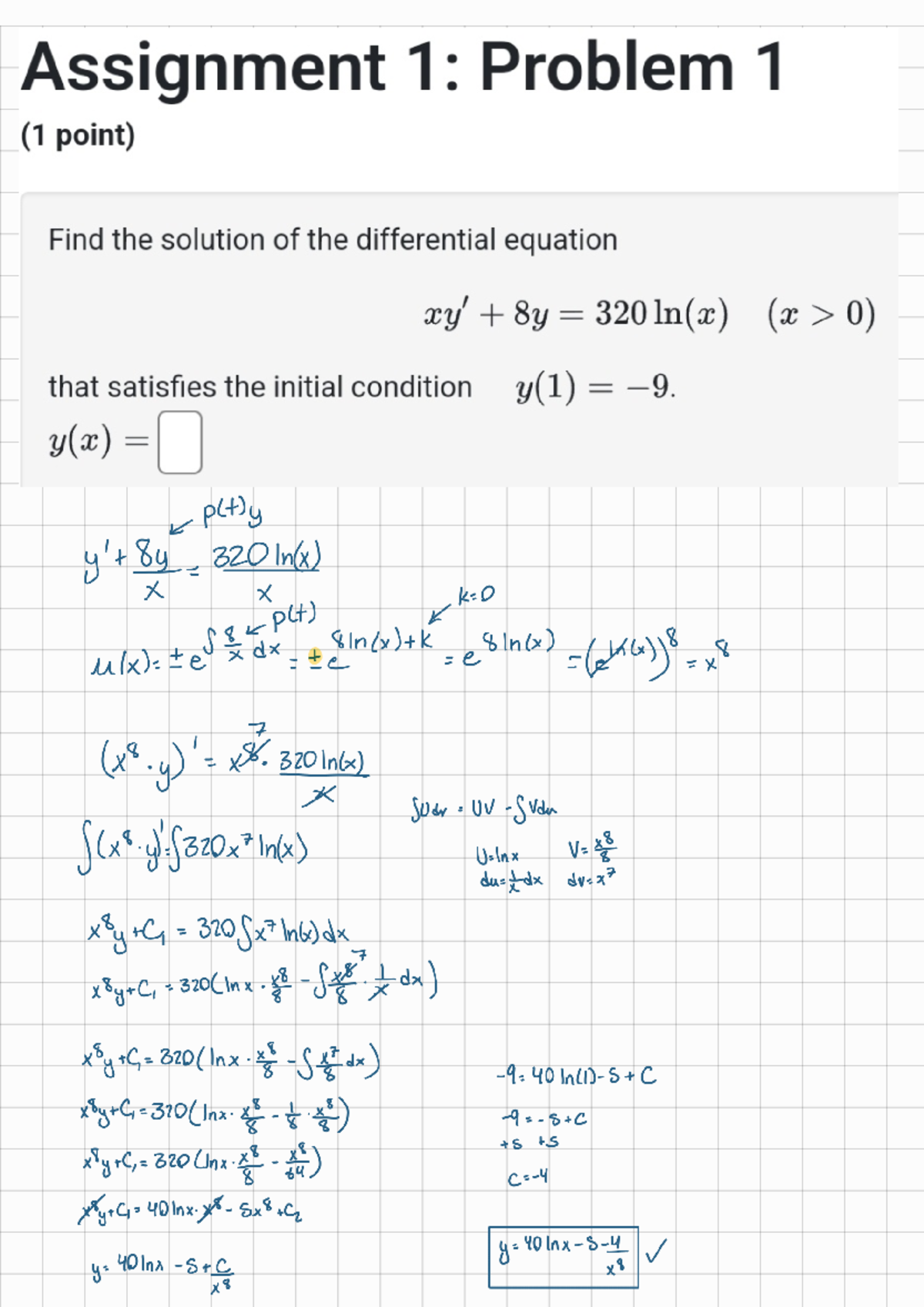 Assignement 1 solutions - Assignment 1 : Problem 1 (1 point) Find the solution of the ...