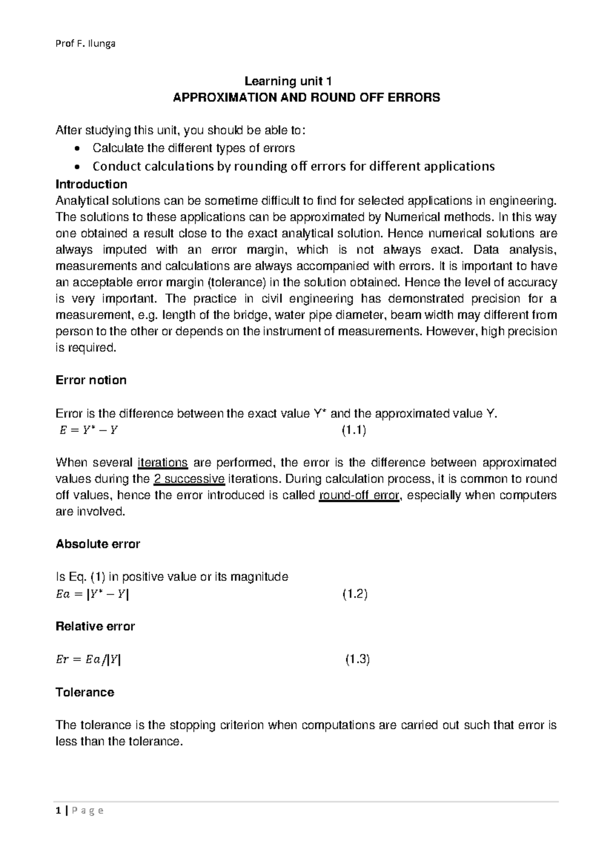 Learning unit 1 - Prof F. Ilunga 1 | P a g e Learning unit 1 APPROXIMATION AND ROUND OFF ERRORS ...