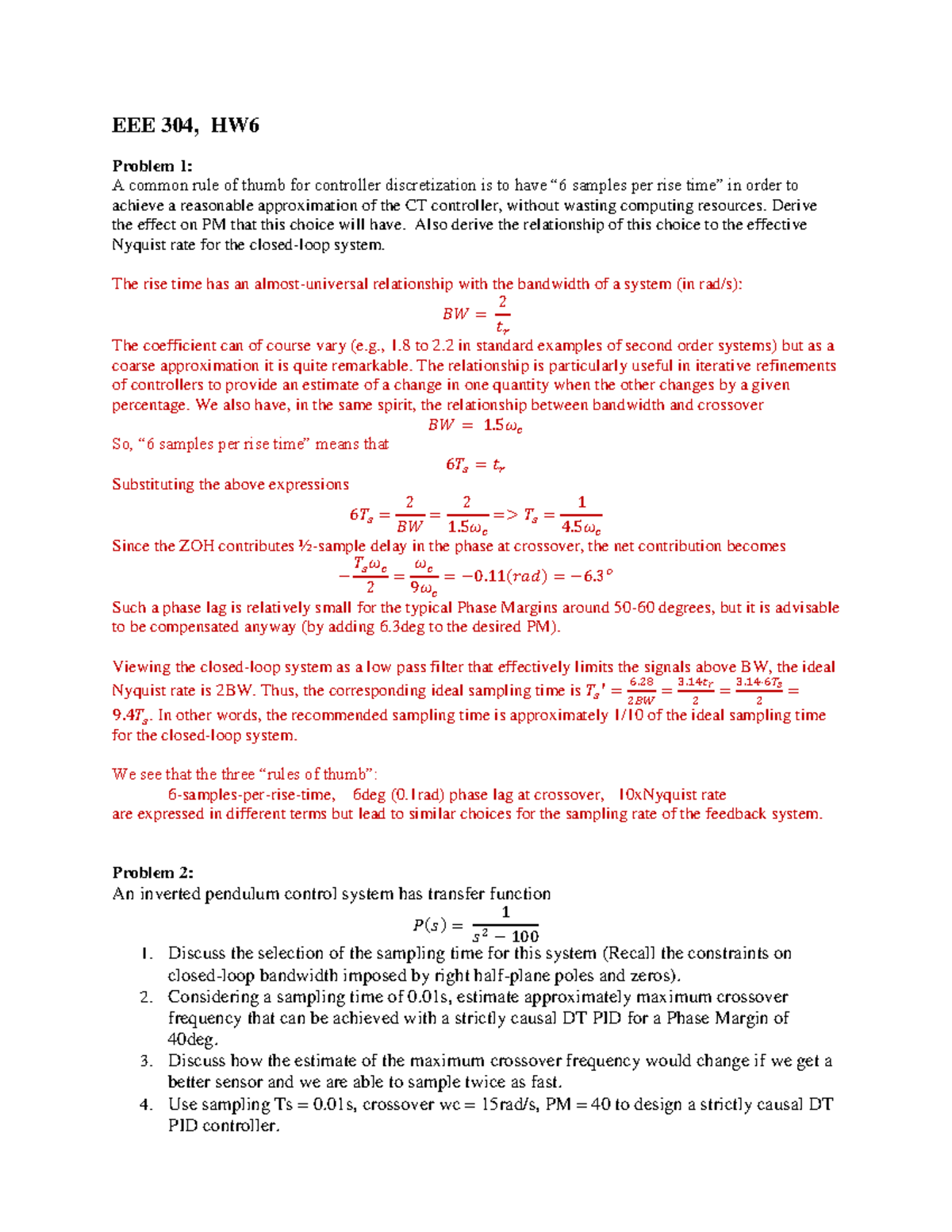 HW6 sol - HW6 sol - EEE 304, HW Problem 1: A common rule of thumb for controller discretization ...