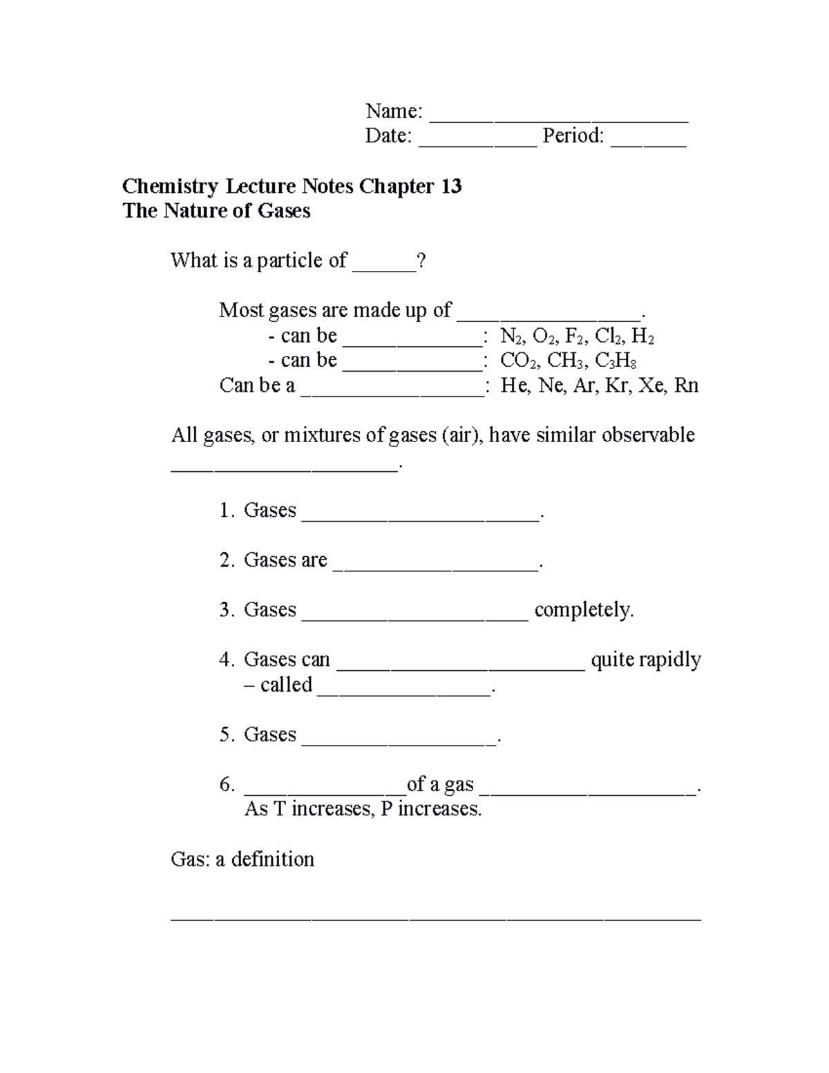 Chem notes gases fillins - Name: ________________________ Date ...