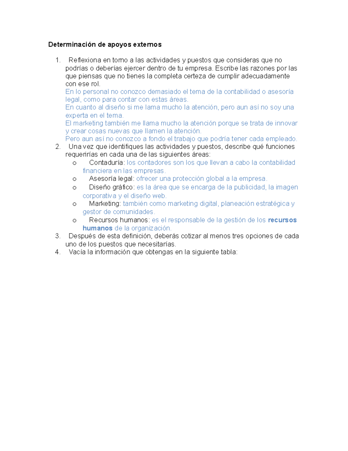 Act 3 - actividad 3 - Determinación de apoyos externos Reflexiona en torno a las actividades y ...