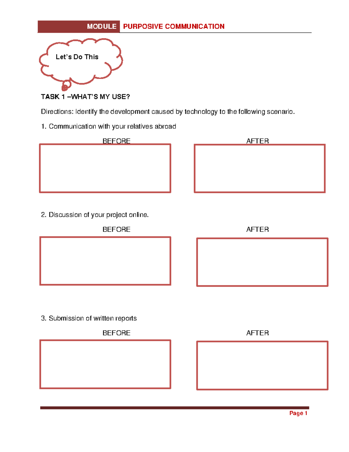 Activity 2 - sdfgdfhfghfgh - MODULE PURPOSIVE COMMUNICATION Page 1 TASK 1 –WHAT’S MY USE? - Studocu
