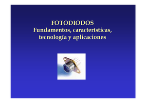 Lecc12 - Fotodiodo - LECCIÓN 12 FOTODETECTORES ####### 1.-INTRODUCCIÓN ...