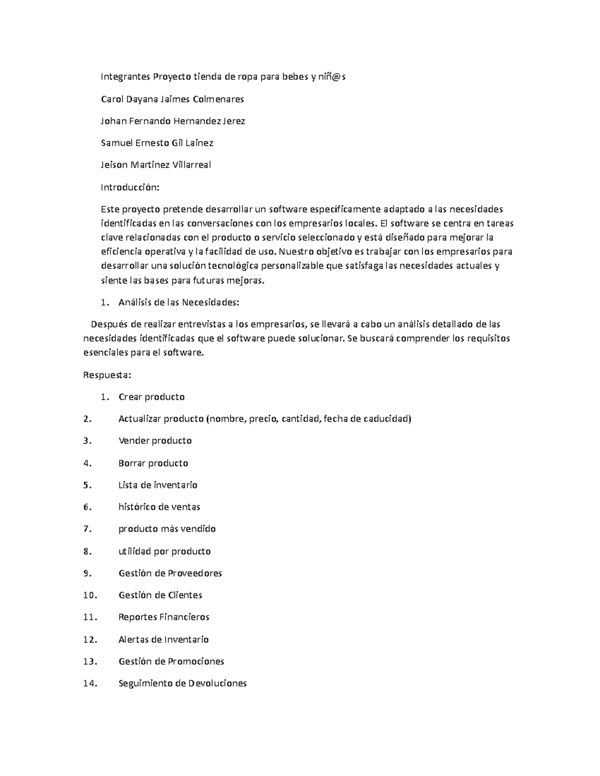 Integrantes Proyecto tienda de ropa para bebes y niñ - El software se ...