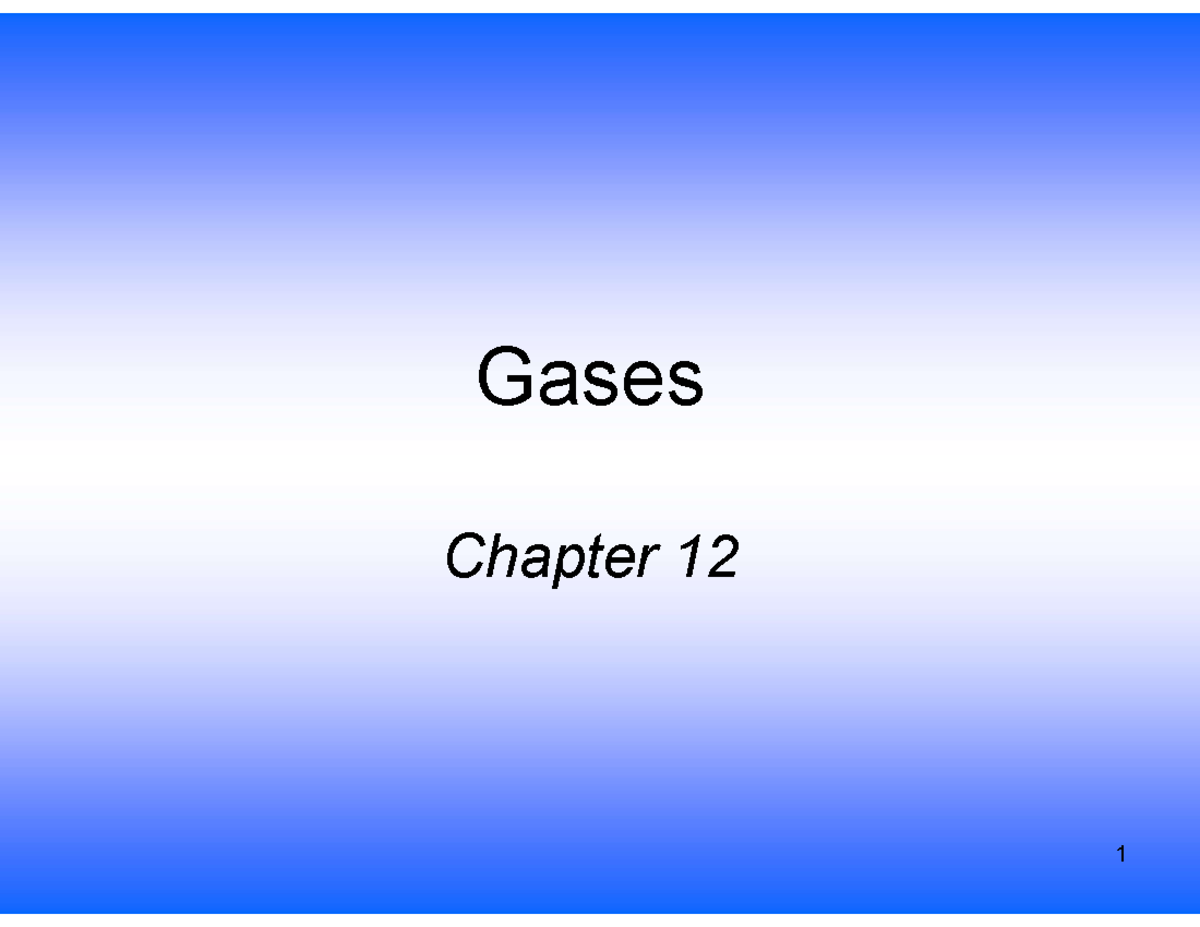 Chapter 12 Gases Chemistry Powerpoint - Gases Chapter 12 Properties of ...
