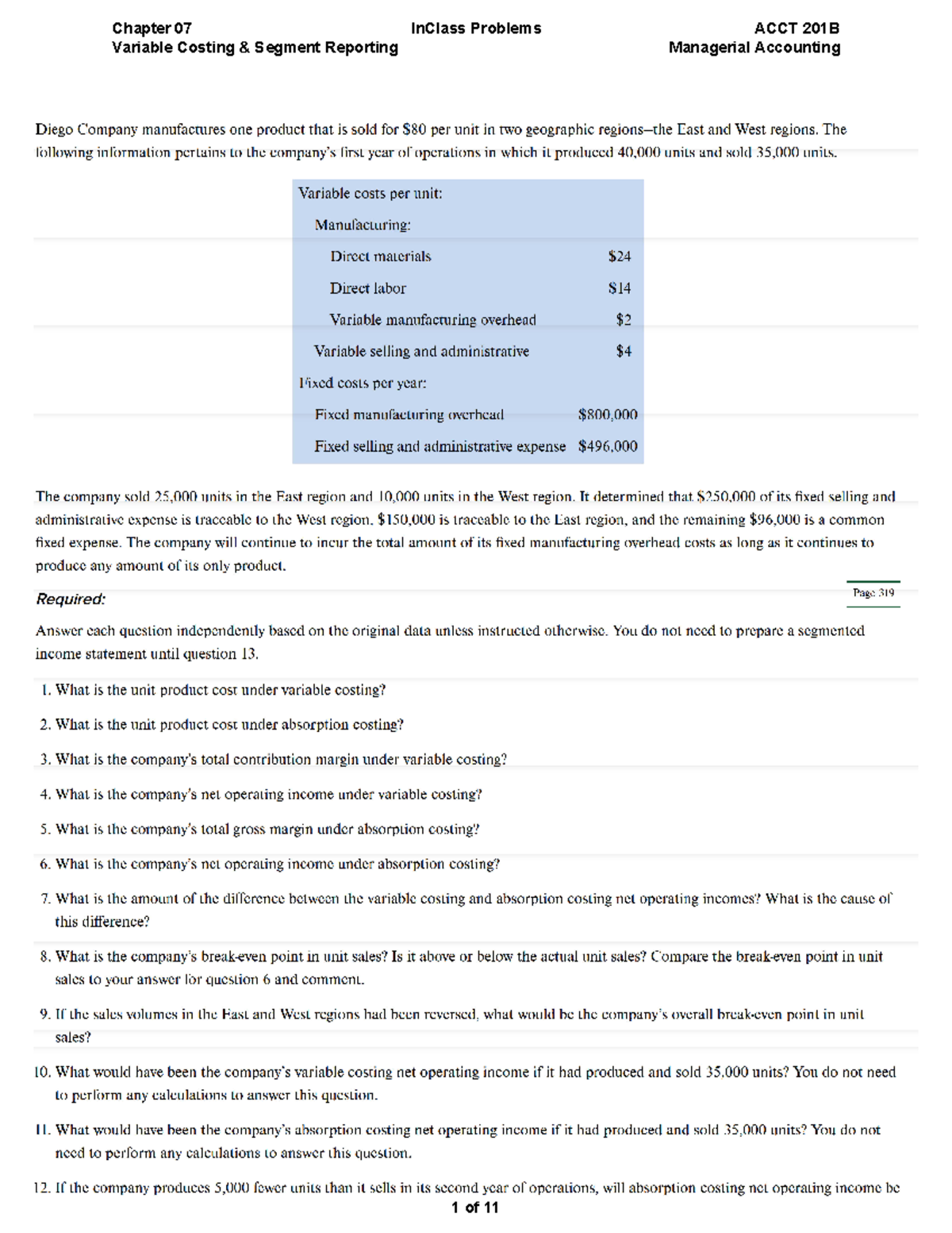 ACCT 201B - Chap 07 - In Class Problems - Variable Costing & Segment Reporting Managerial - Studocu