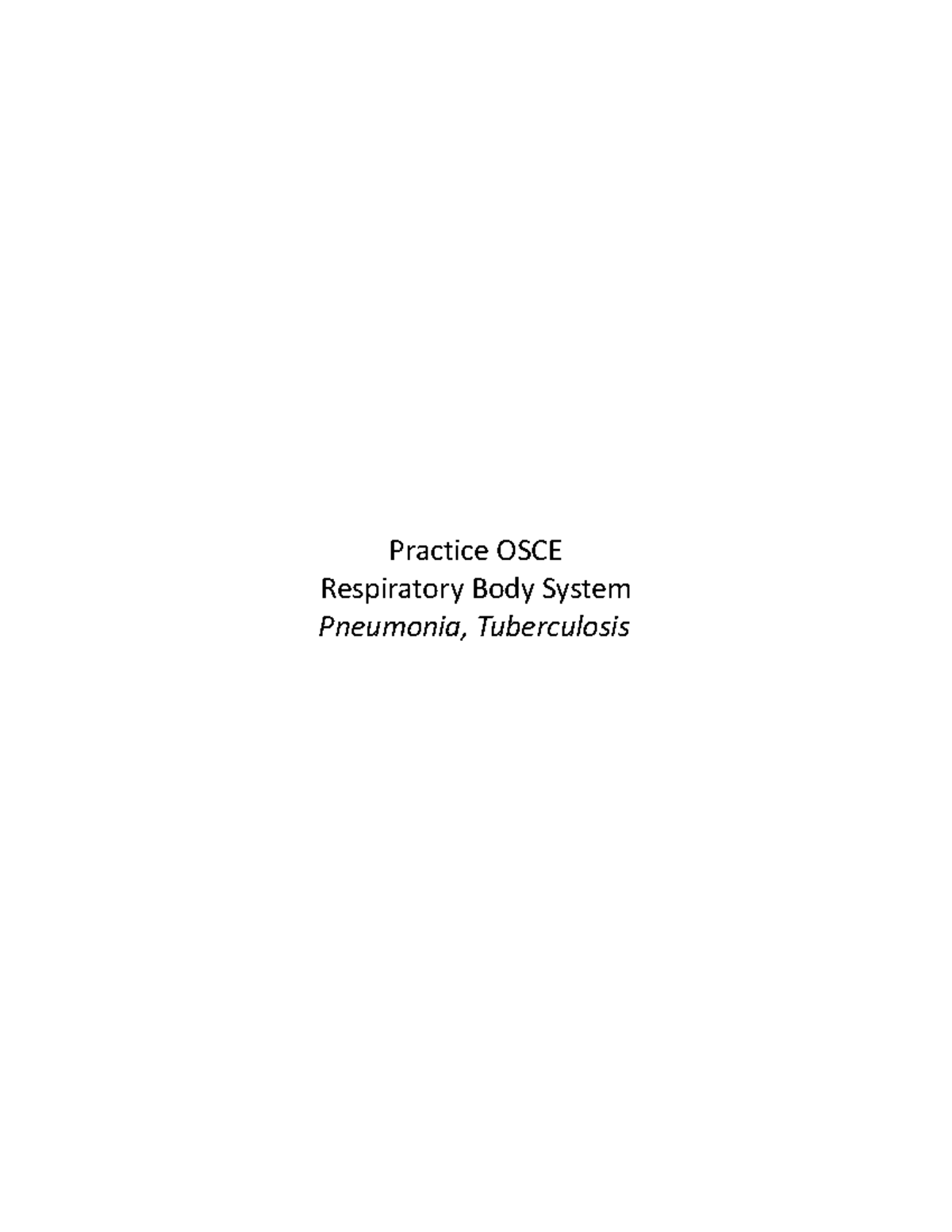 Respiratory - MOSCE - Practice OSCE Respiratory Body System Pneumonia ...